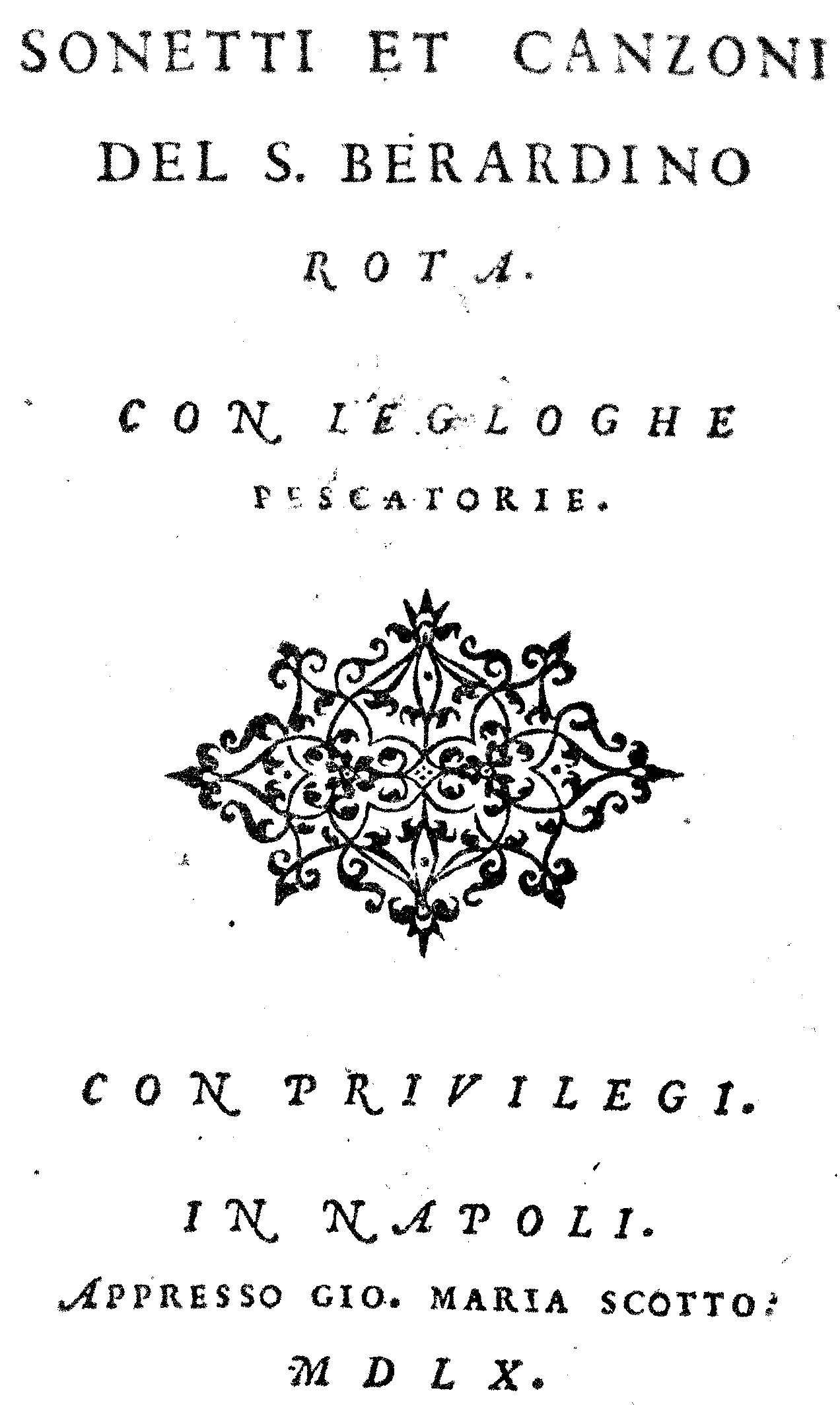 ROTA (Berardino), Sonetti et canzoni (1560) – Fondation Italienne ...